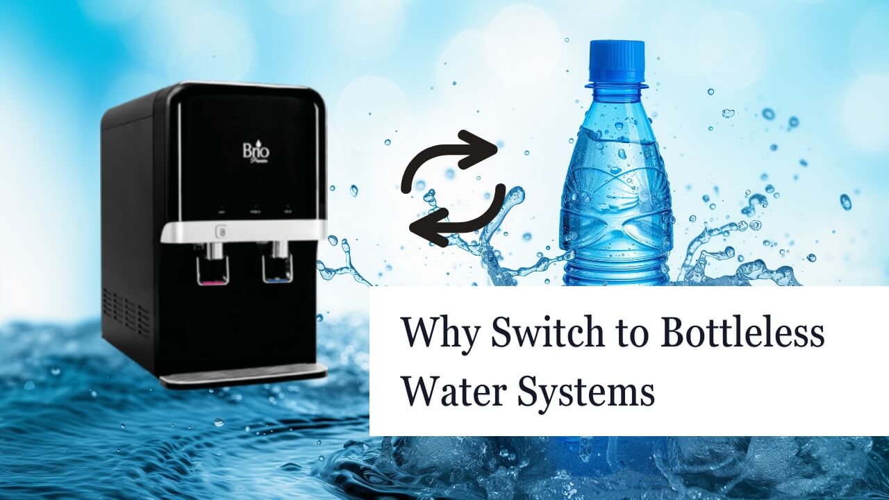 Why Switch to Bottleless Water Systems?